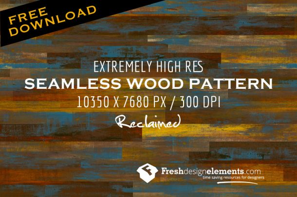Free Wood Pattern – Reclaimed – Extremely HR - Fresh Design Elements